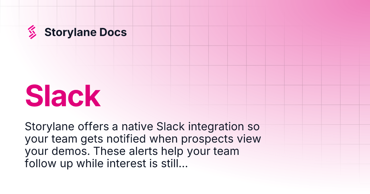 Slack | Storylane Docs