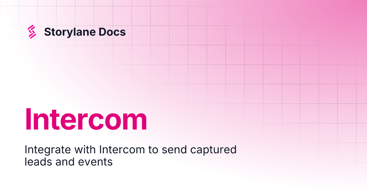 Intercom | Storylane Docs